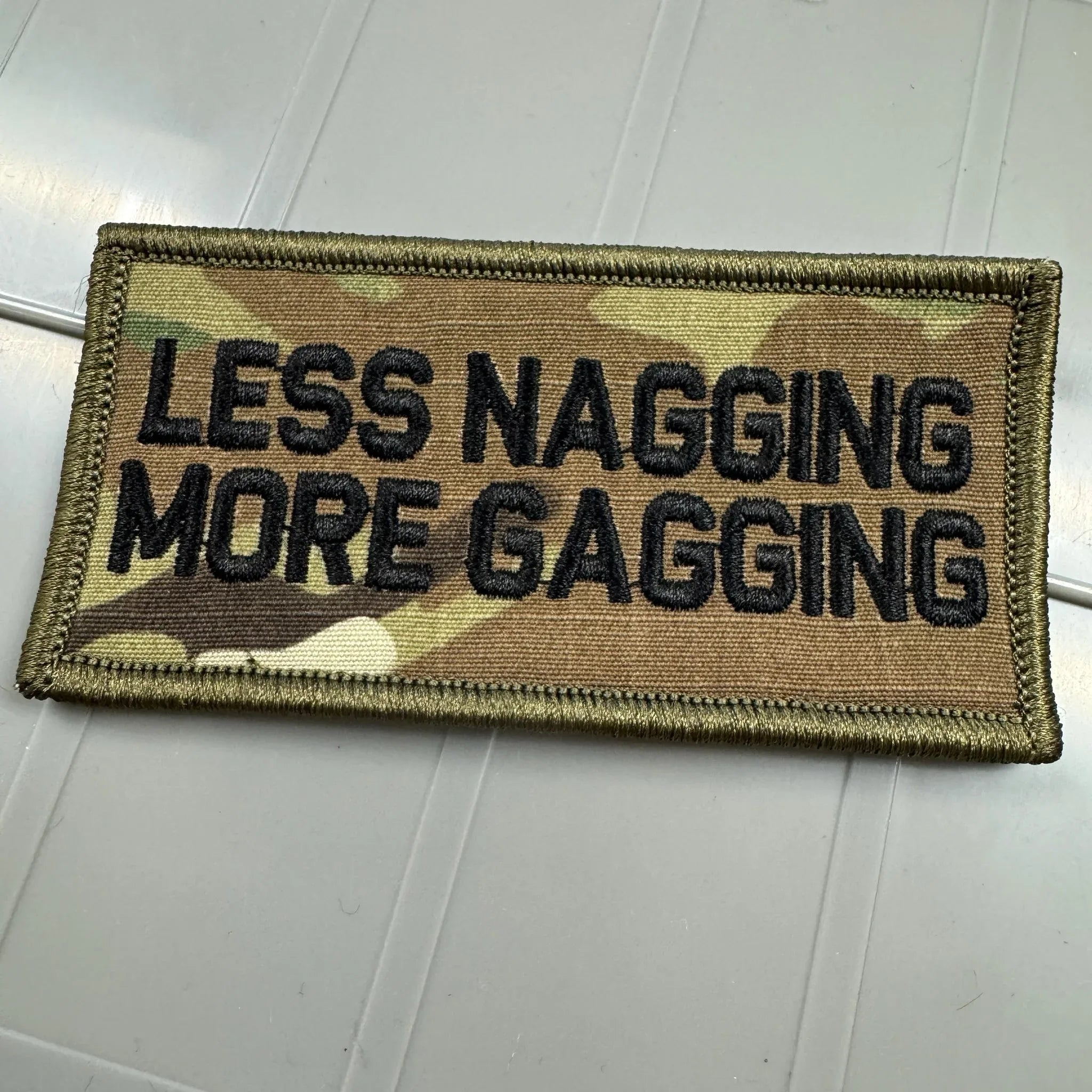 As Seen on Socials - Less Nagging More Gagging - 2x4 Patch - Multicam